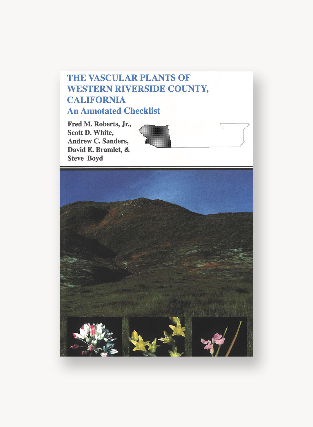The Vascular Plants of Western Riverside County, California – Theodore ...